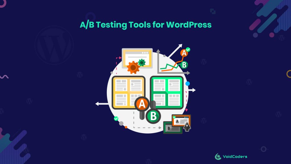 Best WordPress A/B Testing Tools in 2018 - voidCoders