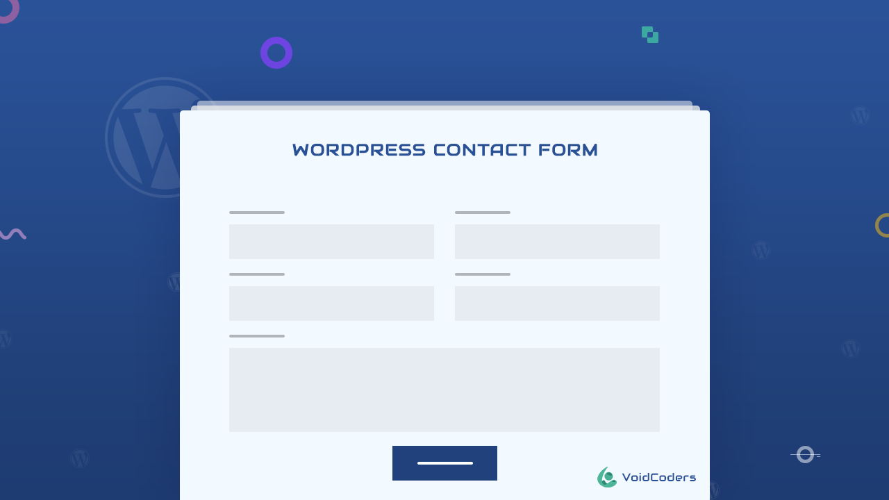 How Can You Use WordPress Contact Forms? - voidCoders