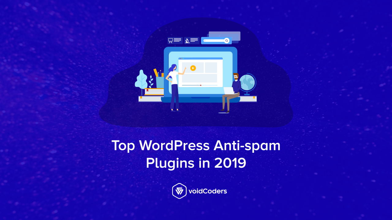 Top Wordpress Anti Spam Plugins In 2019 Voidcoders